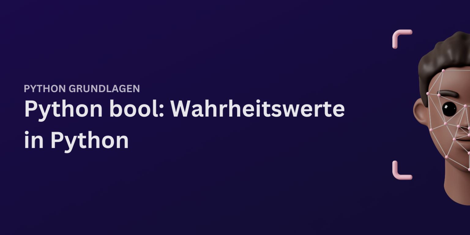 Python Boolean Boolesche Werte In Python • Codegree