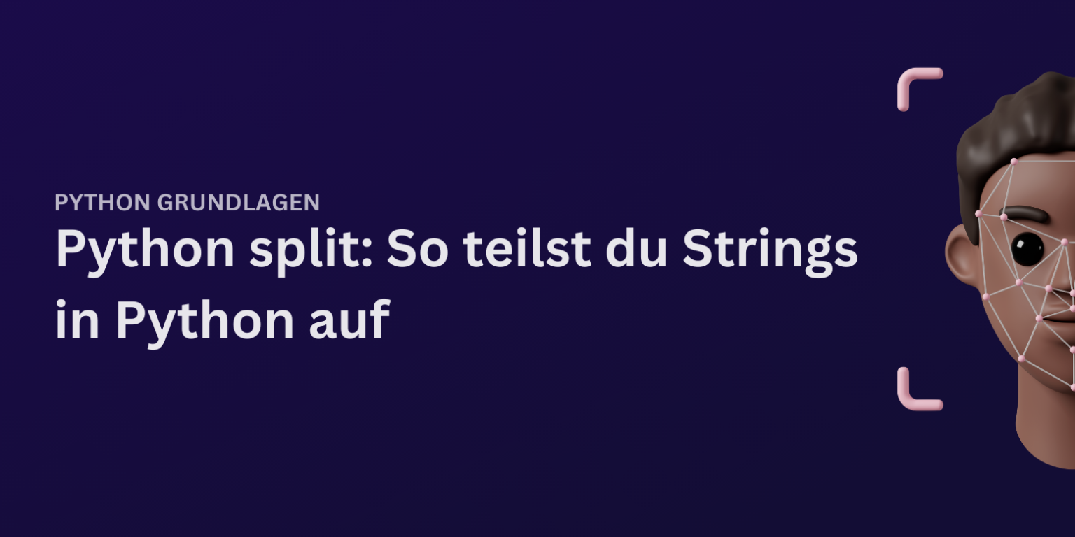 Python split: Wie du Strings teilen kannst • codegree