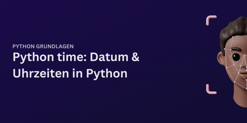 Die Python time Bibliothek [mit Codebeispielen] • codegree